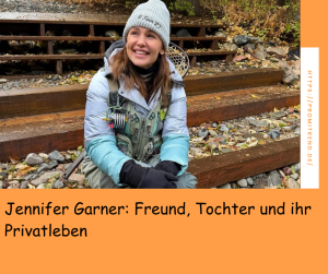 Jennifer Garner: Freund, Tochter und ihr Privatleben - Promi Trend
